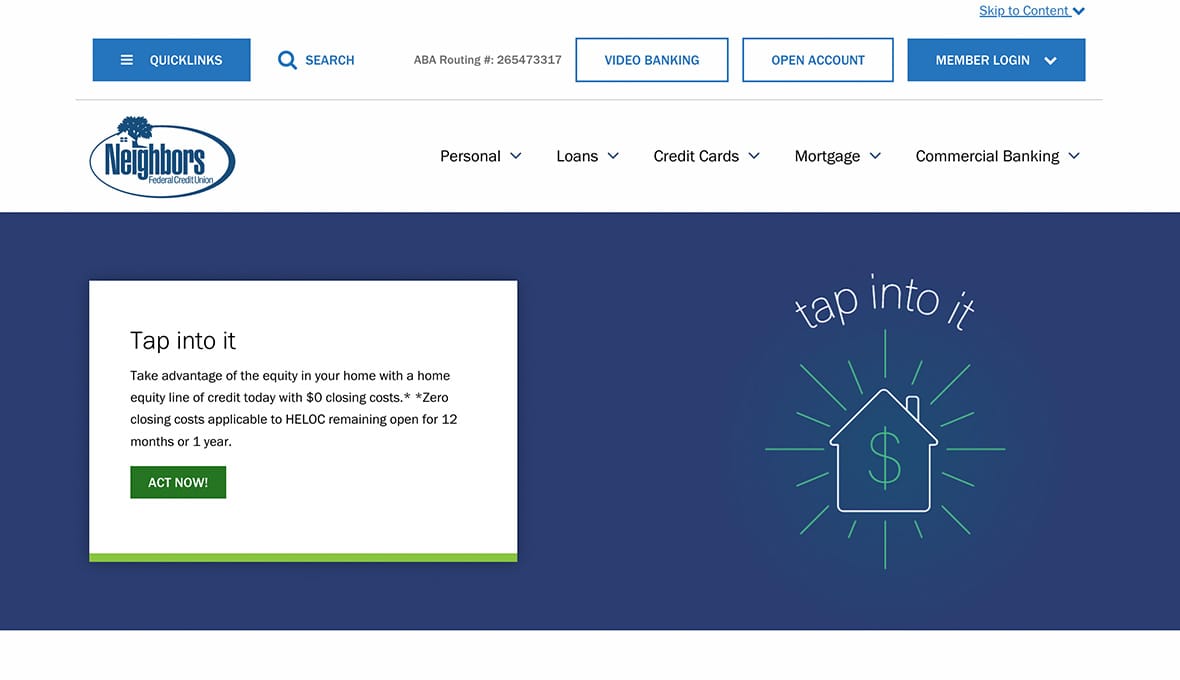 Neighbors Federal Credit Union | Website Copy | ZAG Interactive